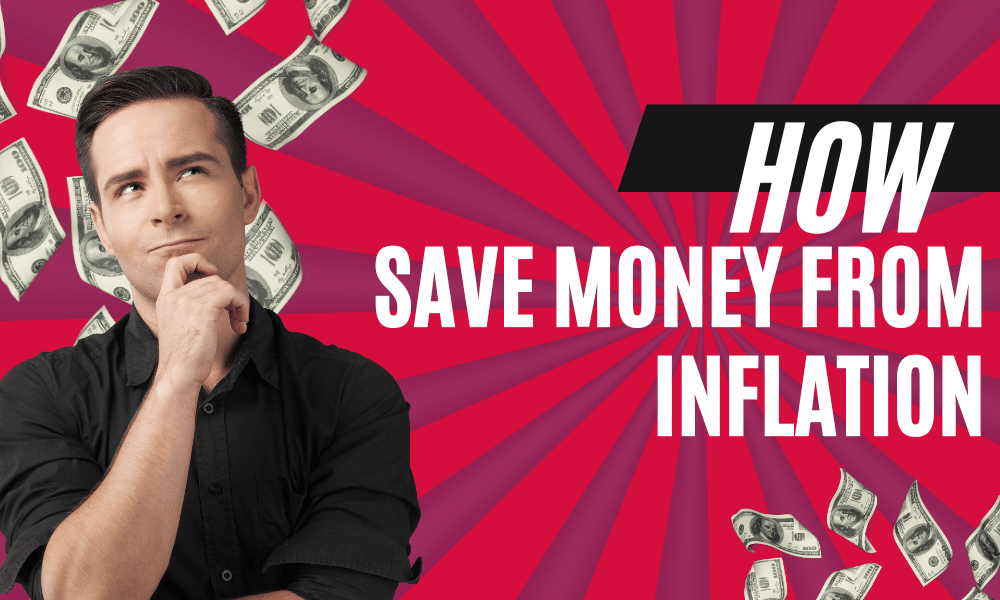 How to Save Money from Inflation: The Inflation-Proof Guide ...